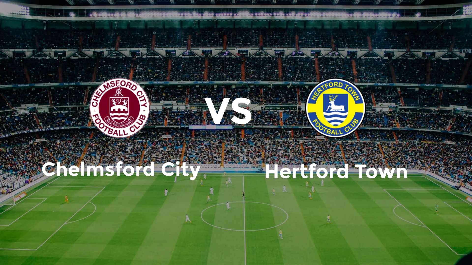 Chelmsford City – Hertford Town : Match FA Cup (13 sept. 2025)