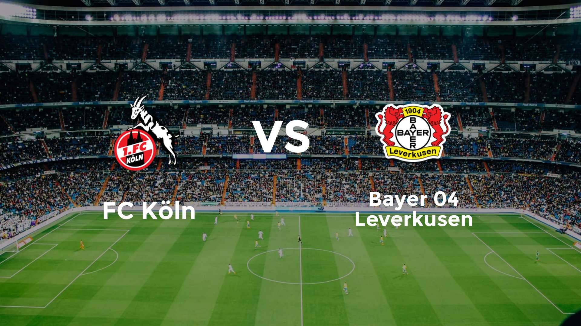 FC Köln – Bayer 04 Leverkusen : Match Bundesliga (25 avr. 2026)