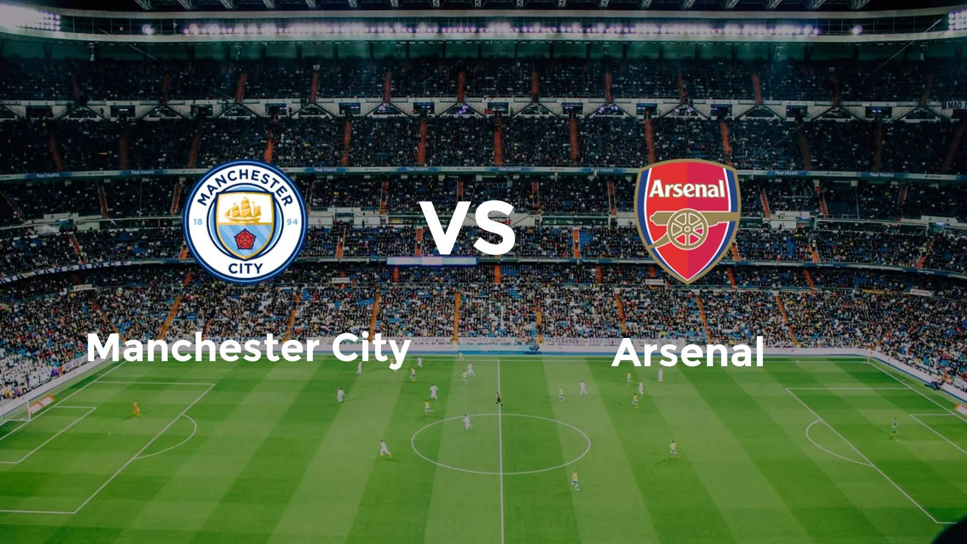 Manchester City – Arsenal : Match Premier League (19 avr. 2026)