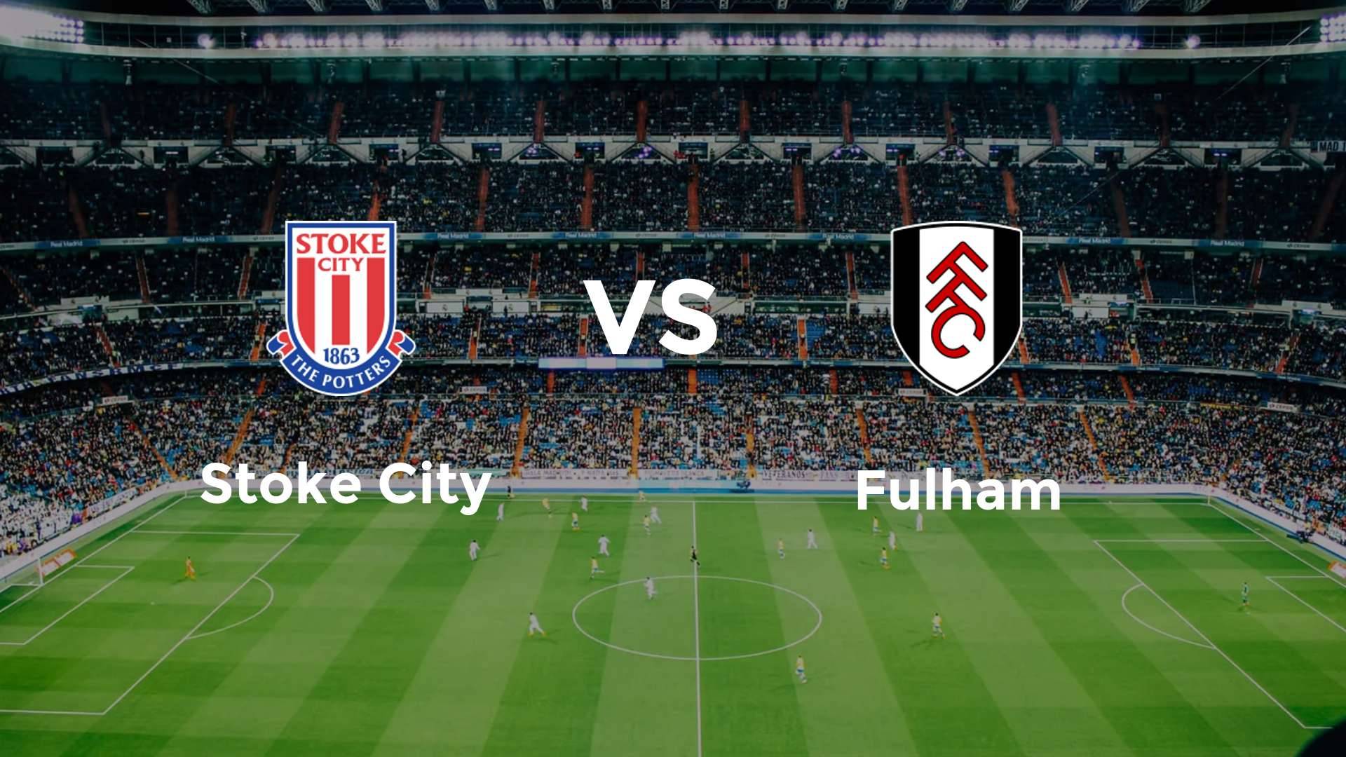 Stoke City – Fulham : Match FA Cup (15 févr. 2026)