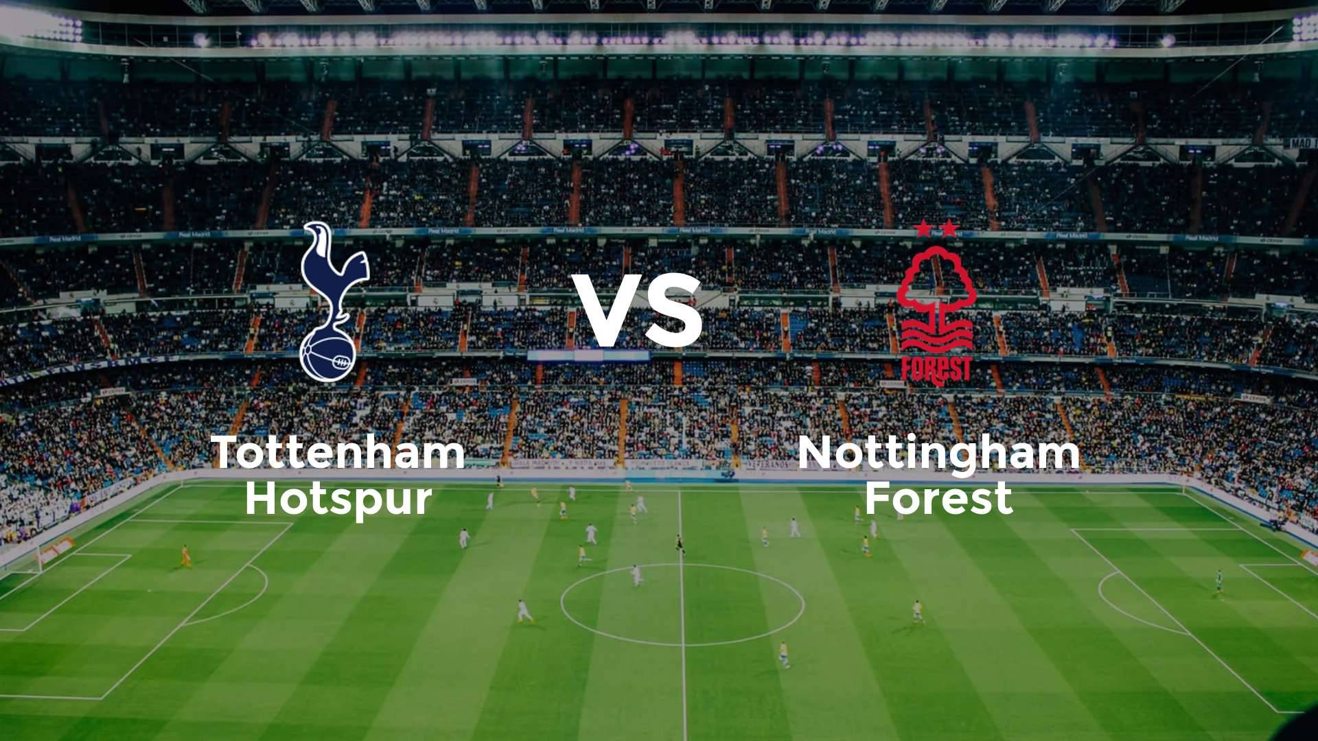Tottenham Hotspur – Nottingham Forest : Match Premier League (22 mars 2026)