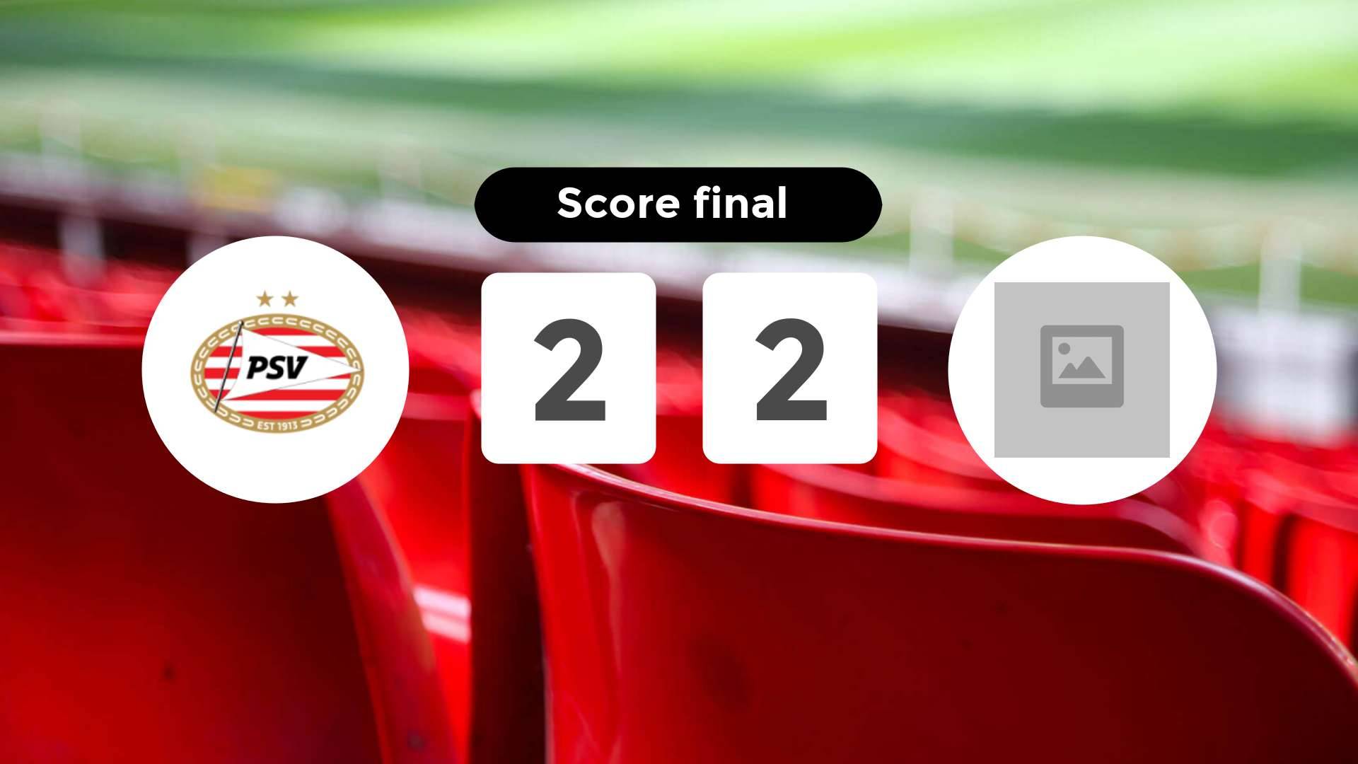 Match PSV : calendrier et programme foot